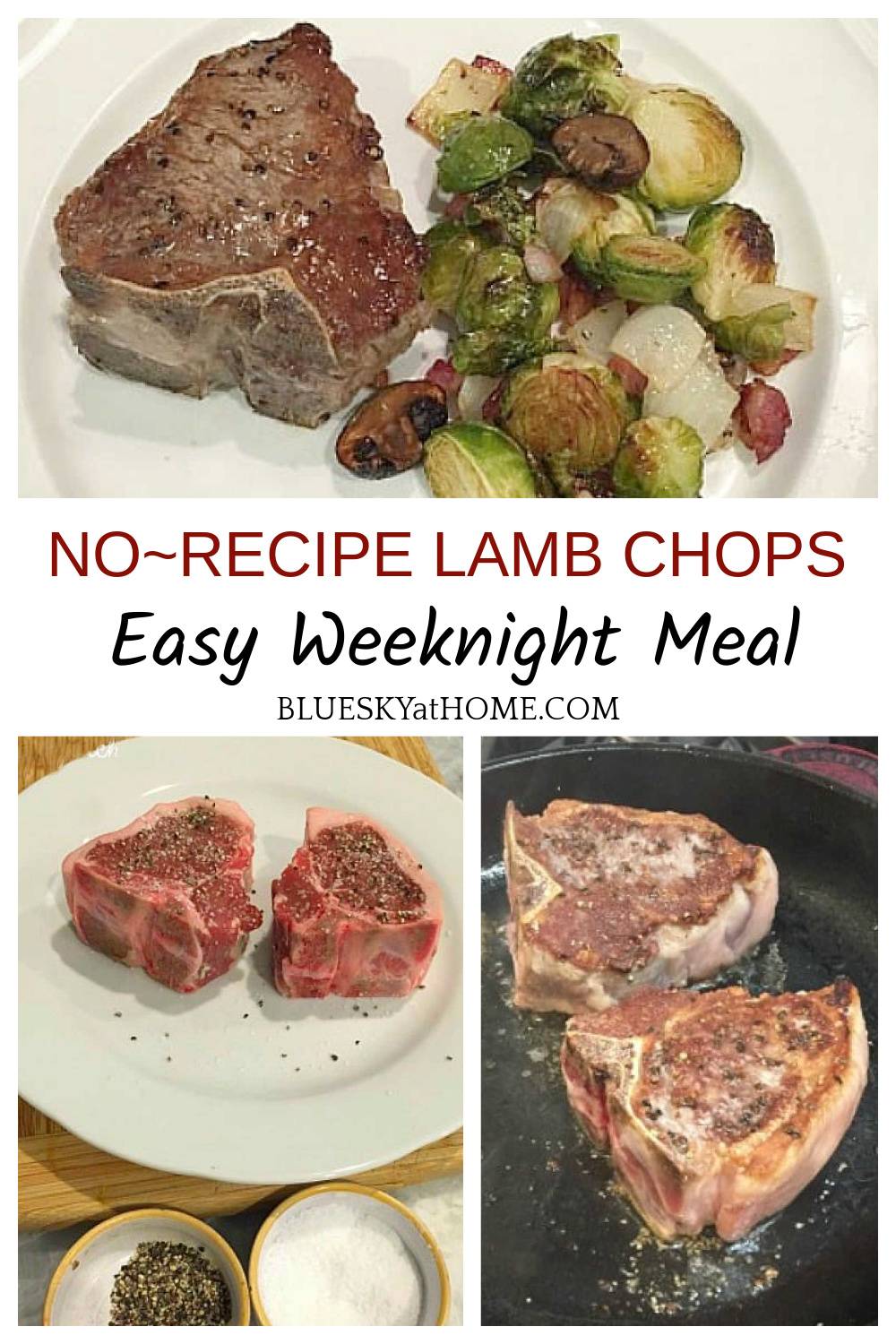 Easy No-Recipe Lamb Chops ~ Weeknight Meal - Bluesky at Home