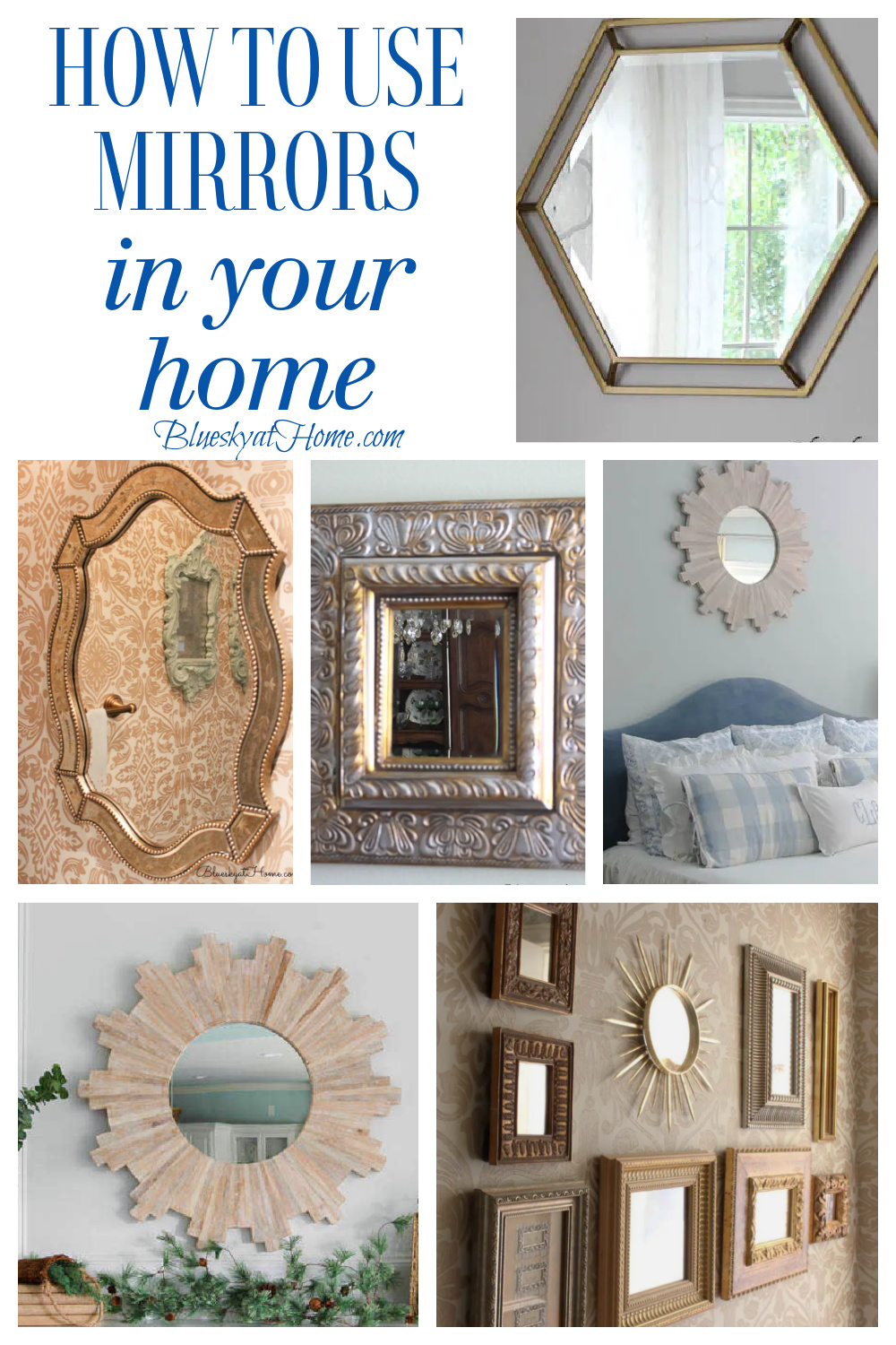 How to Decorate with Mirrors in Your Home - Bluesky at Home