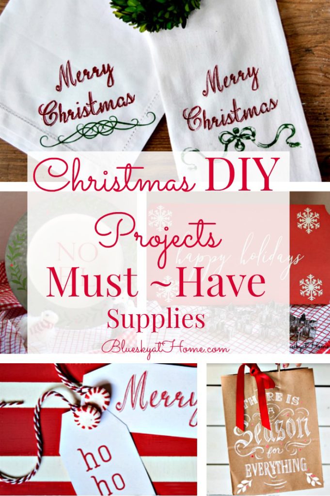 Christmas DIY Projects Must Have Supplies - Bluesky at Home
