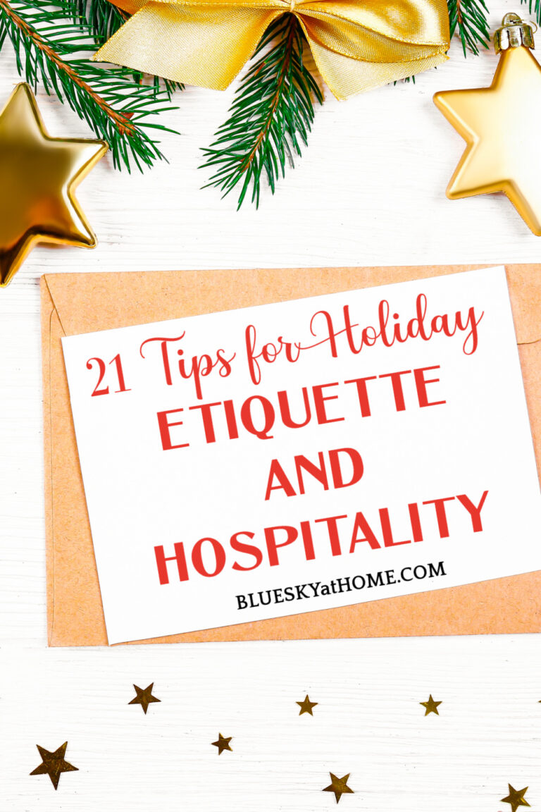 21 Tips for Holiday Etiquette and Hospitality - Bluesky at Home