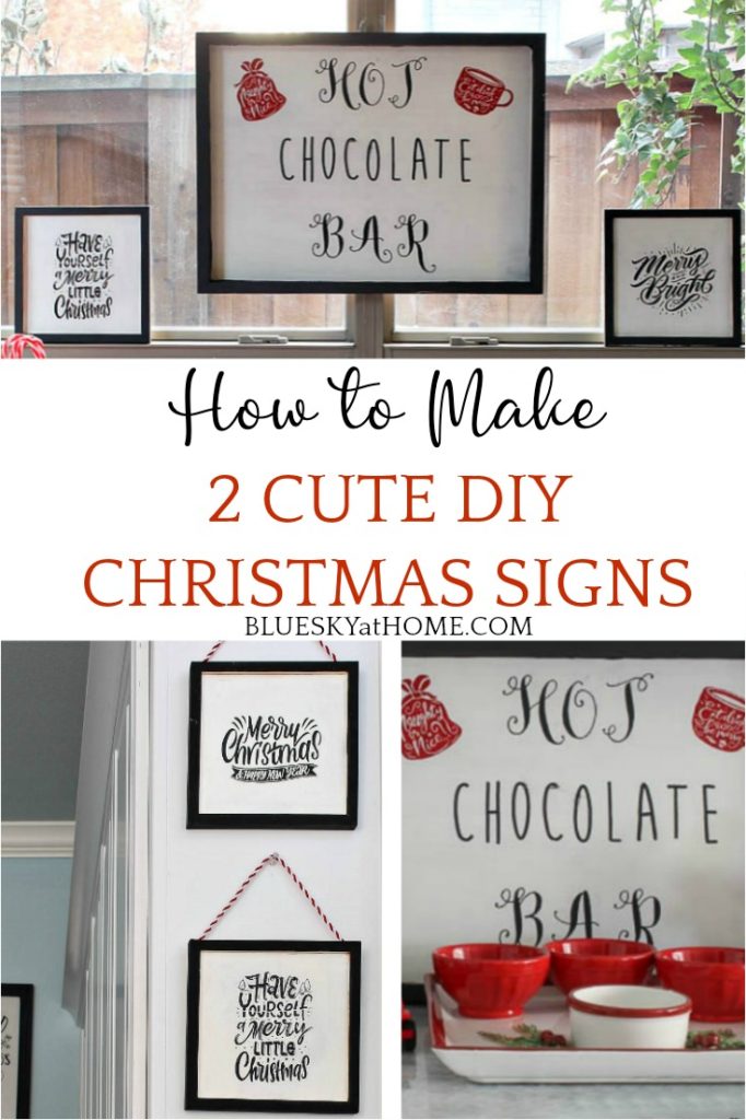How to Make 2 Cute DIY Christmas Signs - Bluesky at Home