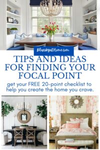 How to Create a Focal Point in Your Home Spaces - Bluesky at Home