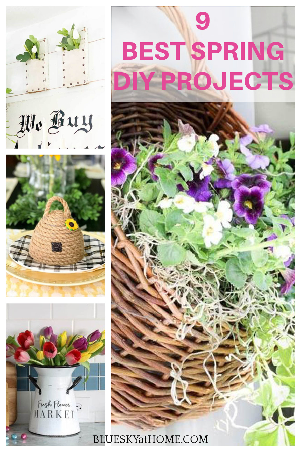 9 Best Spring DIY Ideas - A Round-Up to Inspire You - Bluesky at Home