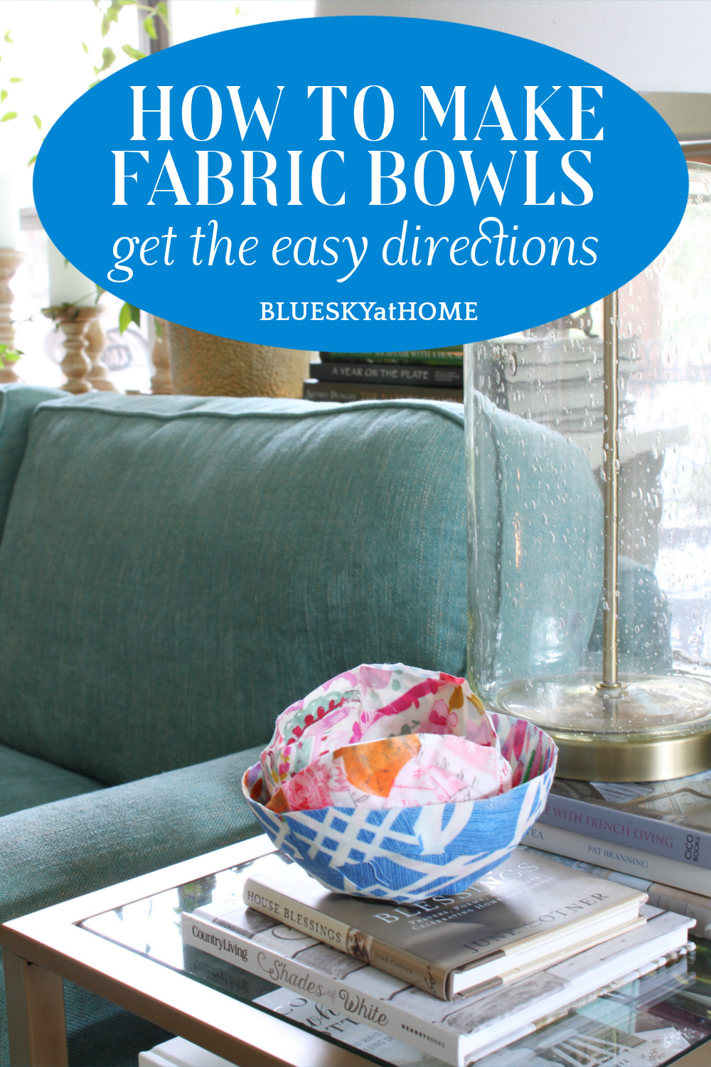 How to Make a Fabric Bowl with Mod Podge - Bluesky at Home