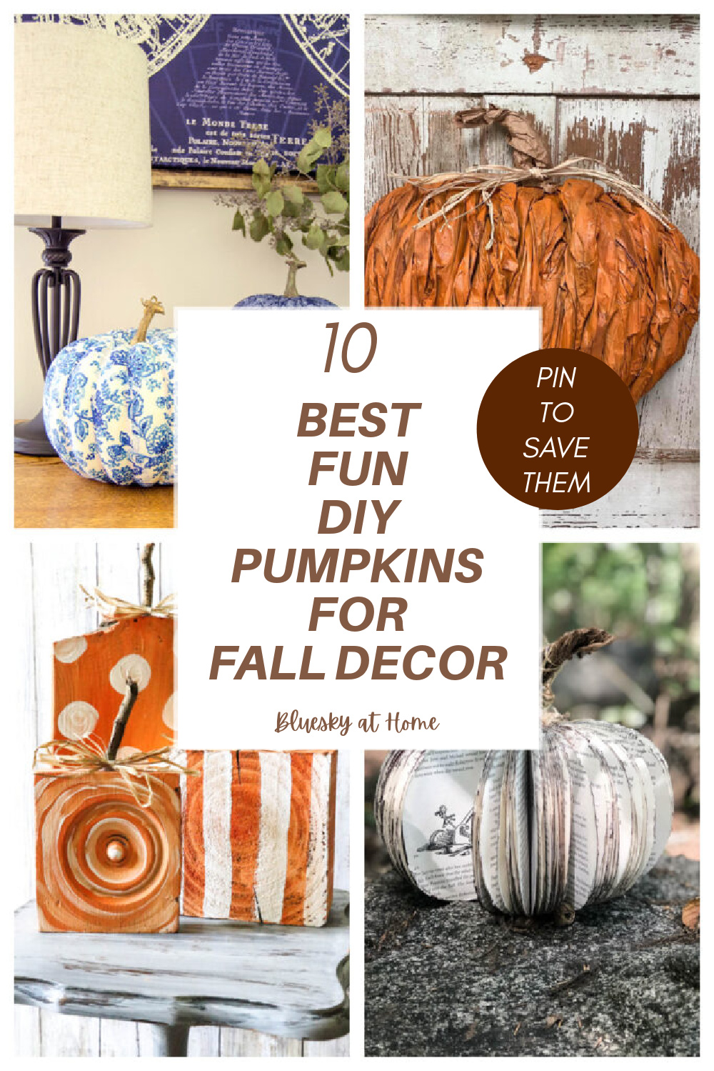 10 Best DIY Pumpkin Crafts for Fall - Bluesky at Home
