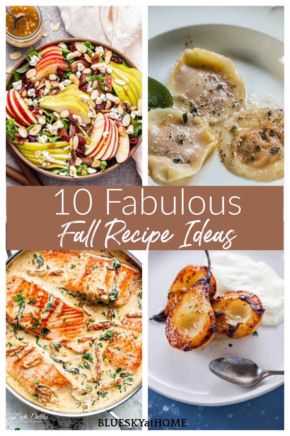 10 Fabulous Fall Recipe Ideas - Bluesky at Home
