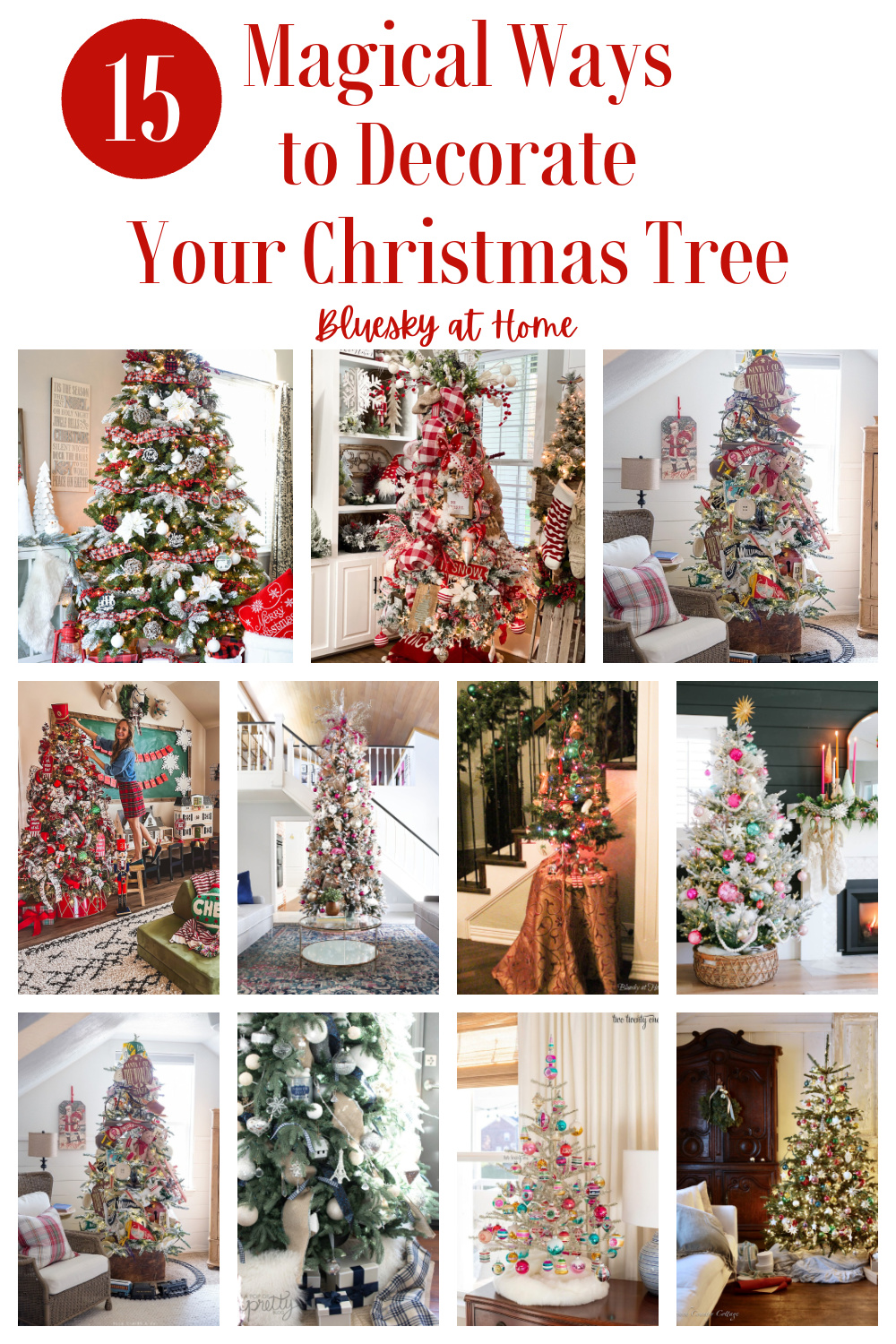 15 Magical Ways to Decorate Your Christmas Tree - Bluesky at Home