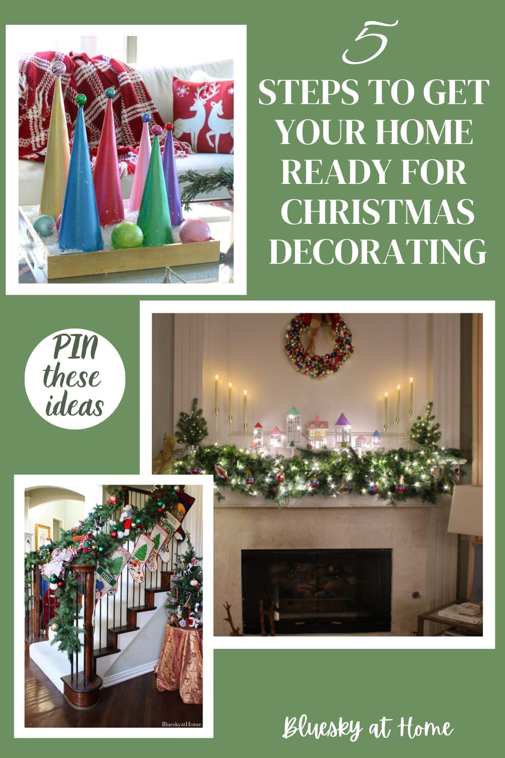 5 Steps to Plan for Your Christmas Decorating - Bluesky at Home
