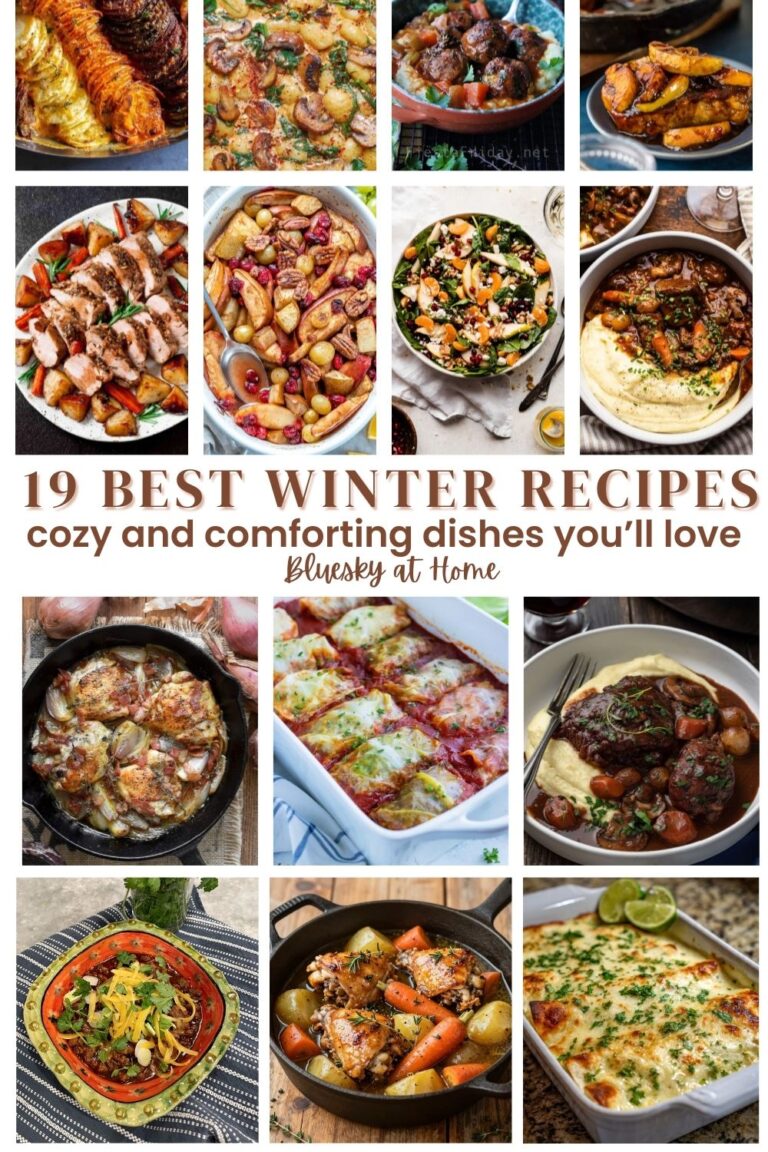 19 Delicious Winter Recipes to Make Tonight - Bluesky at Home
