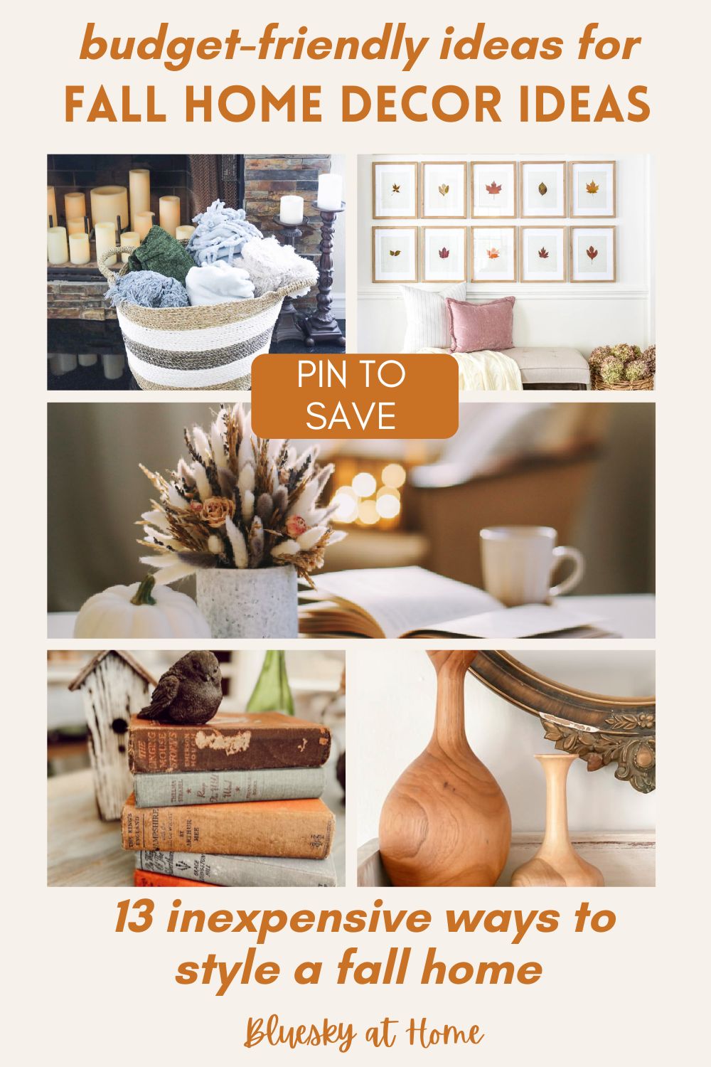 13 Simple Budget-Friendly Fall Home Decor Resources - Bluesky at Home