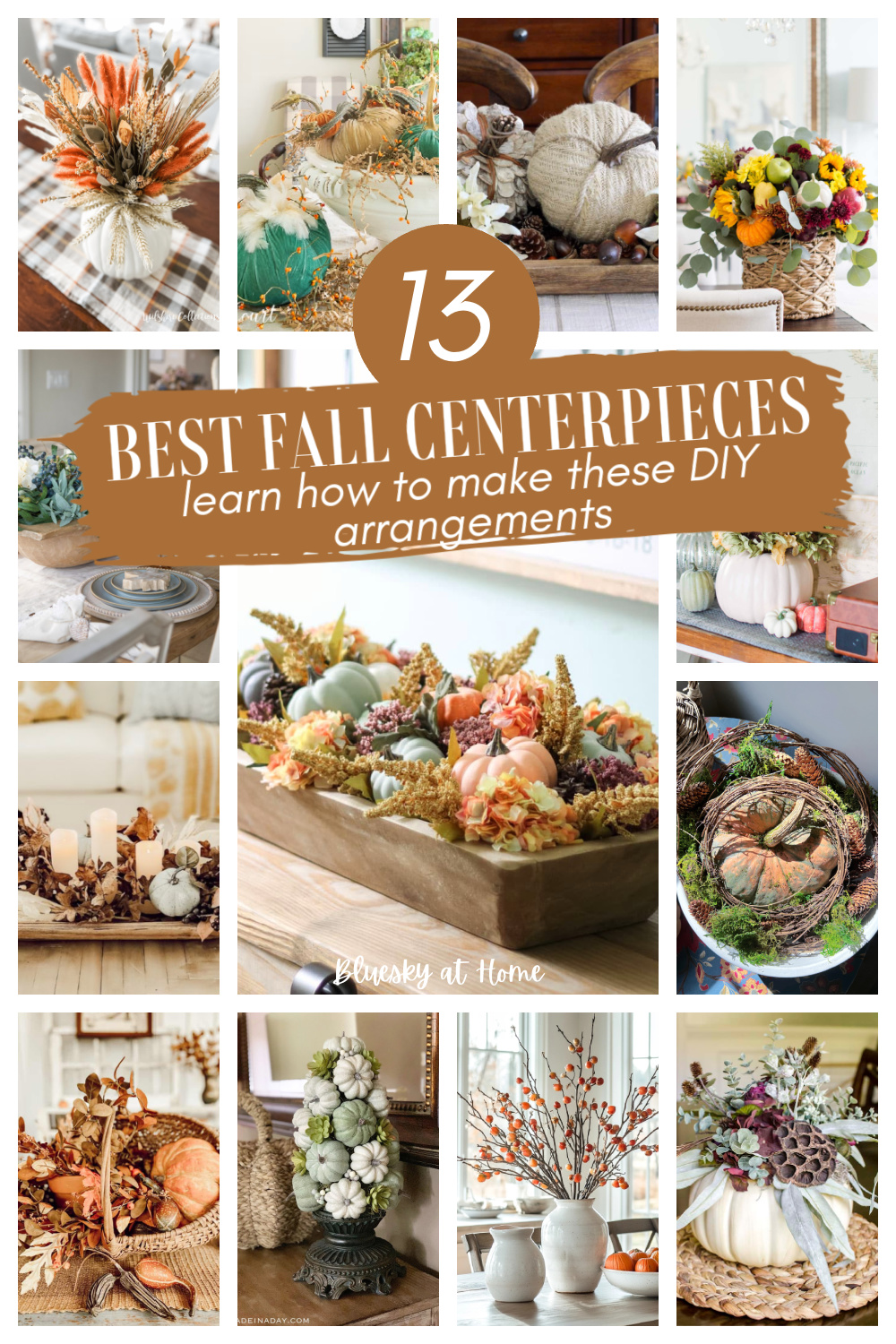 13 Best DIY Fall Centerpiece Ideas - Bluesky at Home