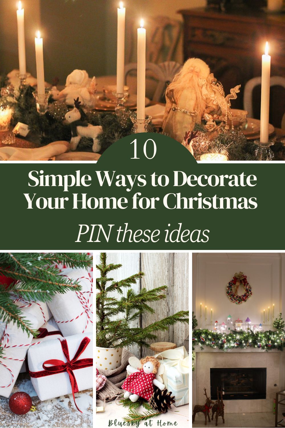 10 Simple Decorating Ideas for Christmas - Bluesky at Home