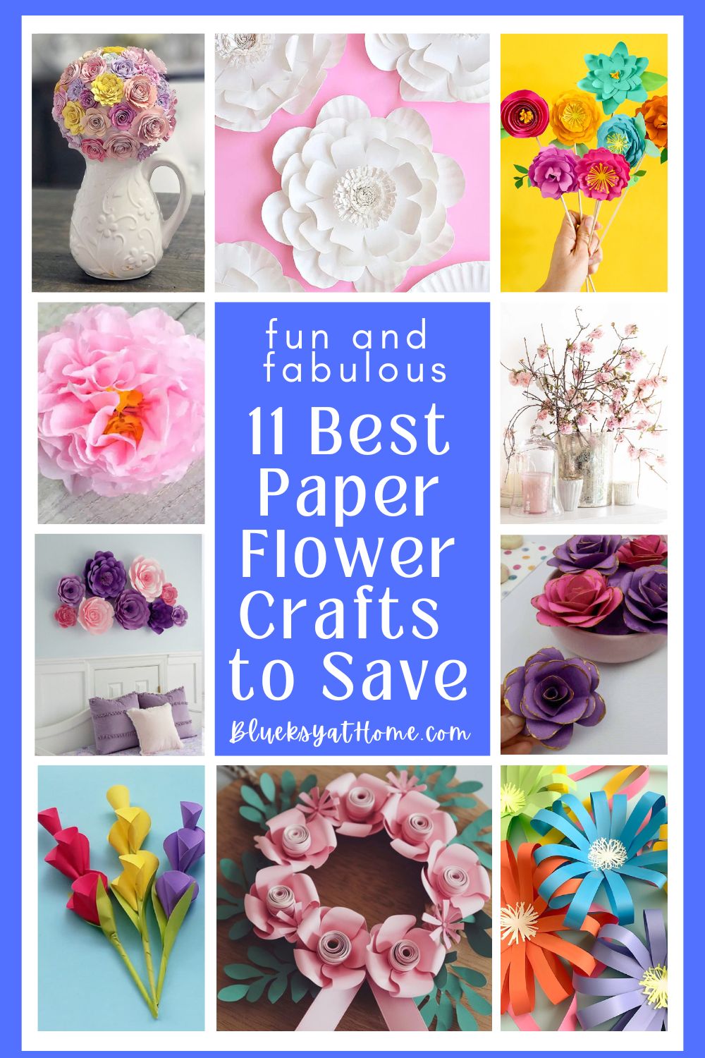 11 Paper Flower Crafts: How to Make Easy and Pretty Projects - Bluesky ...