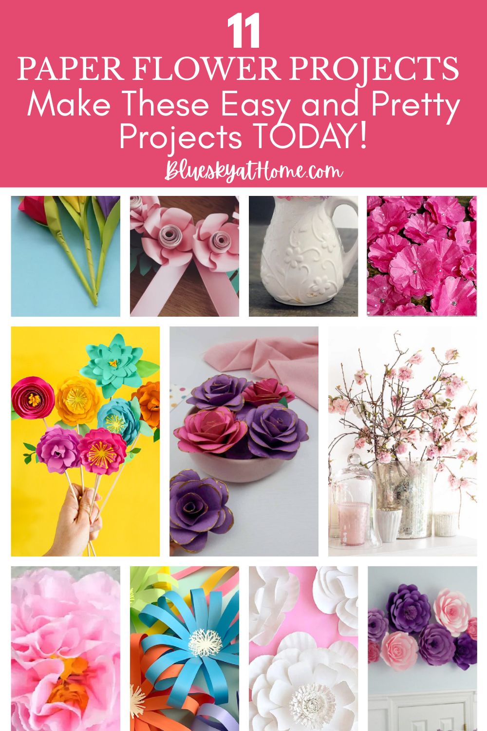 11 Paper Flower Crafts: How to Make Easy and Pretty Projects - Bluesky ...